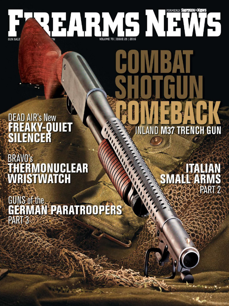 Firearms News Volume 70 Issue 23 2016 | PDF | Shotgun | Firearms