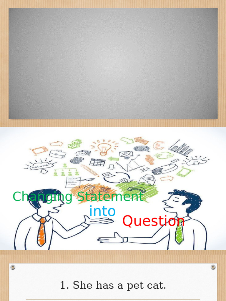 Changing Statement Into Question | PDF
