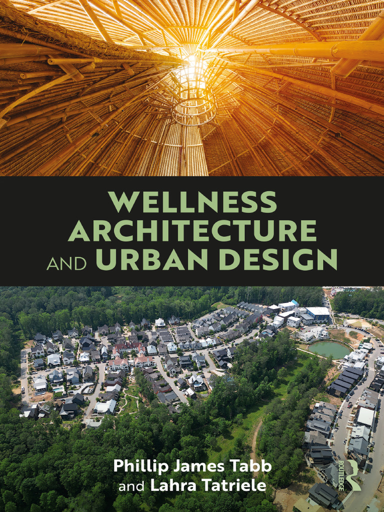 Wellness Architecture and Urban Design Insights | PDF | Urban Design ...