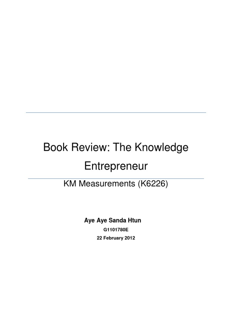 Assng 1 - The Knowledge Entrepreneur Review | PDF | Knowledge ...