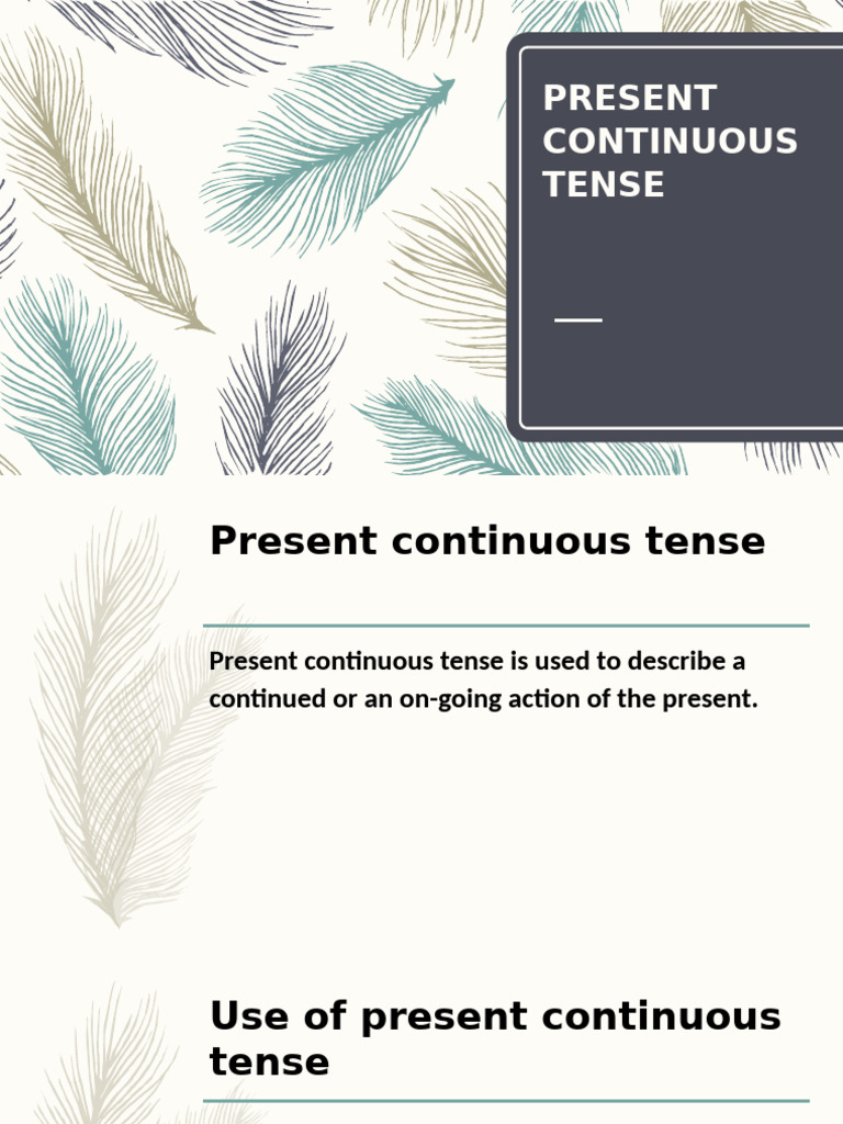 Present Continuous Tense | PDF