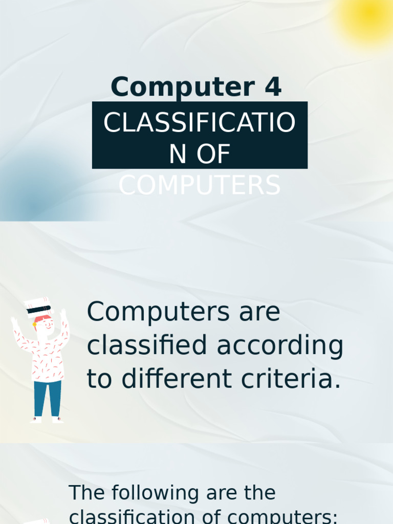 5. Classification and Types of Computers | PDF | Central Processing Unit | Microcomputers