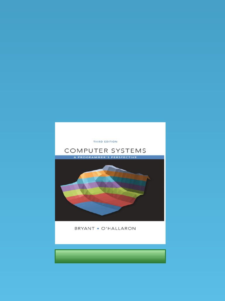 Computer Systems: A Programmer's Perspective 3rd Edition Bryant PDF Download | PDF | Methodology ...