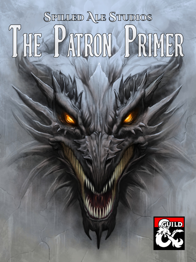 D&D 5 0 DMG Spilled Ale Studios The Patron Primer OEF, 2020 | PDF | Elf ...