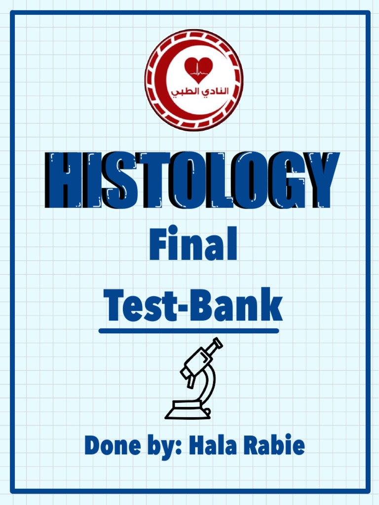 Histology Final Test Bank Questions | PDF | Bone | Axon