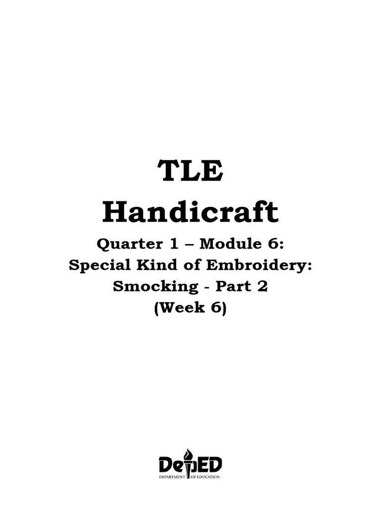 TLE-Handicraft9 Q1M6Week6 OK-1 | PDF | Embroidery | Textile Arts