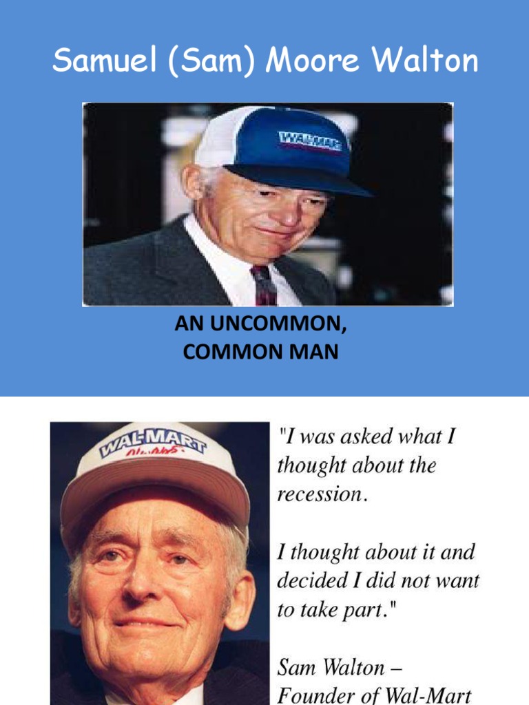 Samuel (Sam) Moore Walton: An Uncommon, Common Man | PDF | Retail ...