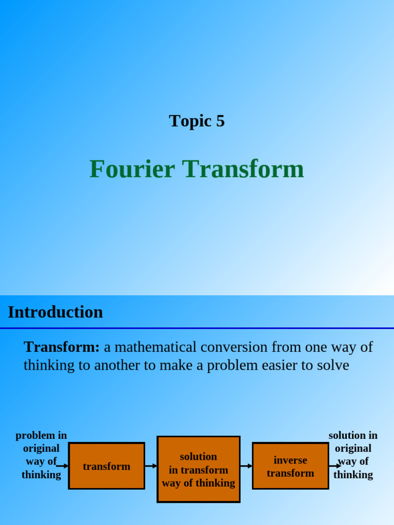 Slide 5 Fourier Transform | PDF | Fourier Transform | Function ...