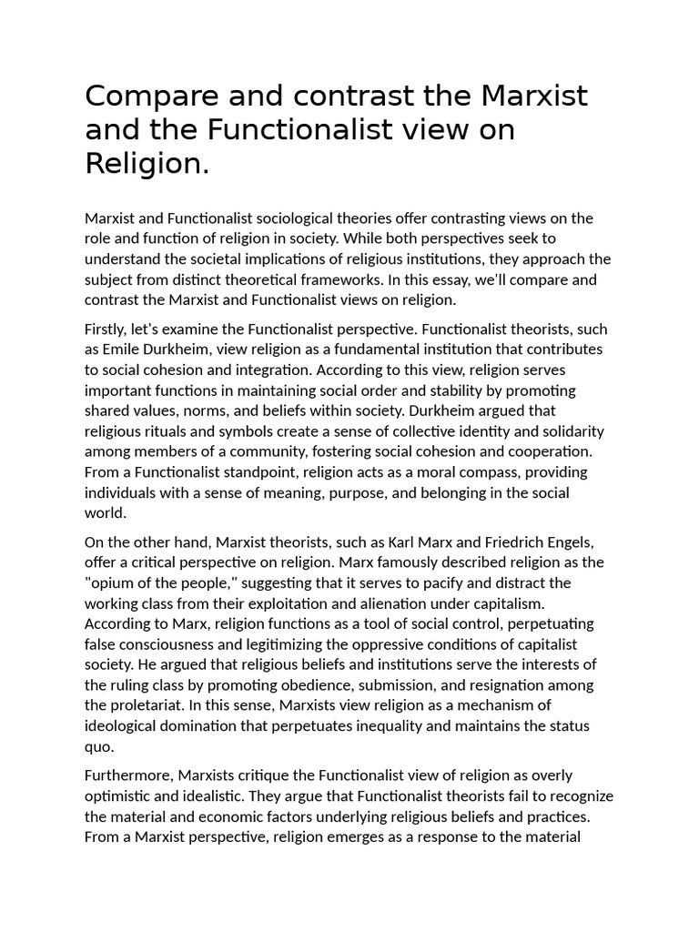Compare and Contrast The Marxist and The Functionalist View On Religion ...