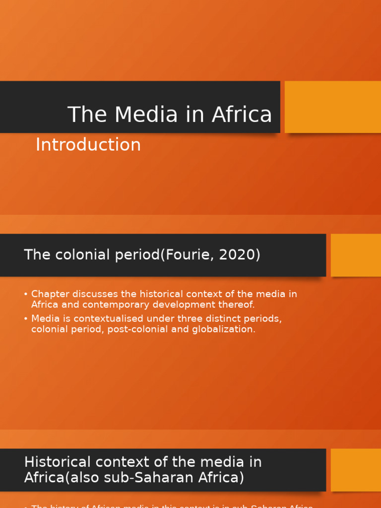 The Media in Africa Part 1 Slides The Colonial Period (Autosaved) | PDF ...