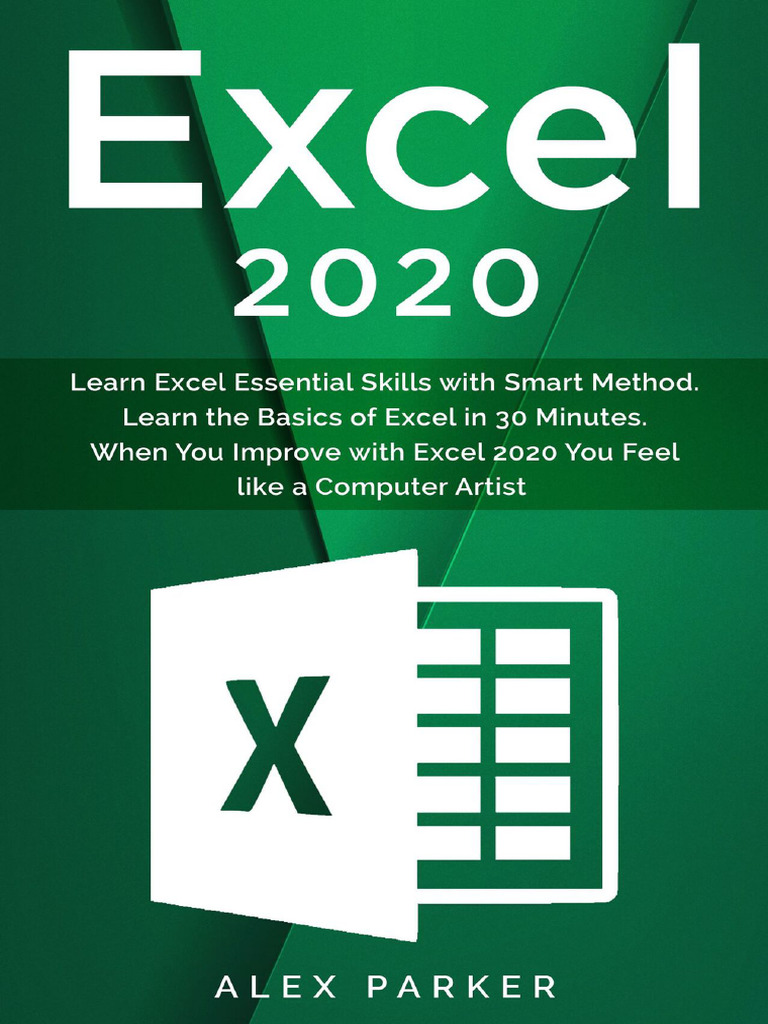 Excel 2020 Learn Excel Essential Skills With Smart Method. Learn The Basics of Excel in 30 ...