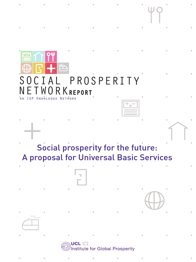Universal Basic Services - The Institute for Global Prosperity | PDF | Cost Of Living | Economic ...