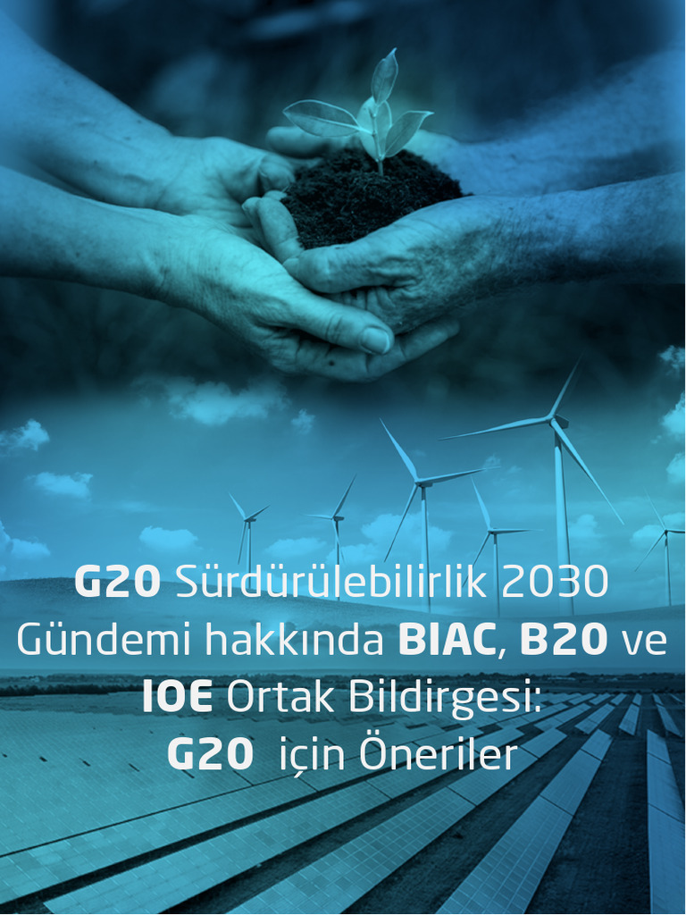 g20 Surdurulebilirlik 2030 Gundemi Hakkinda Biac b20 Ve Ioe Ortak ...