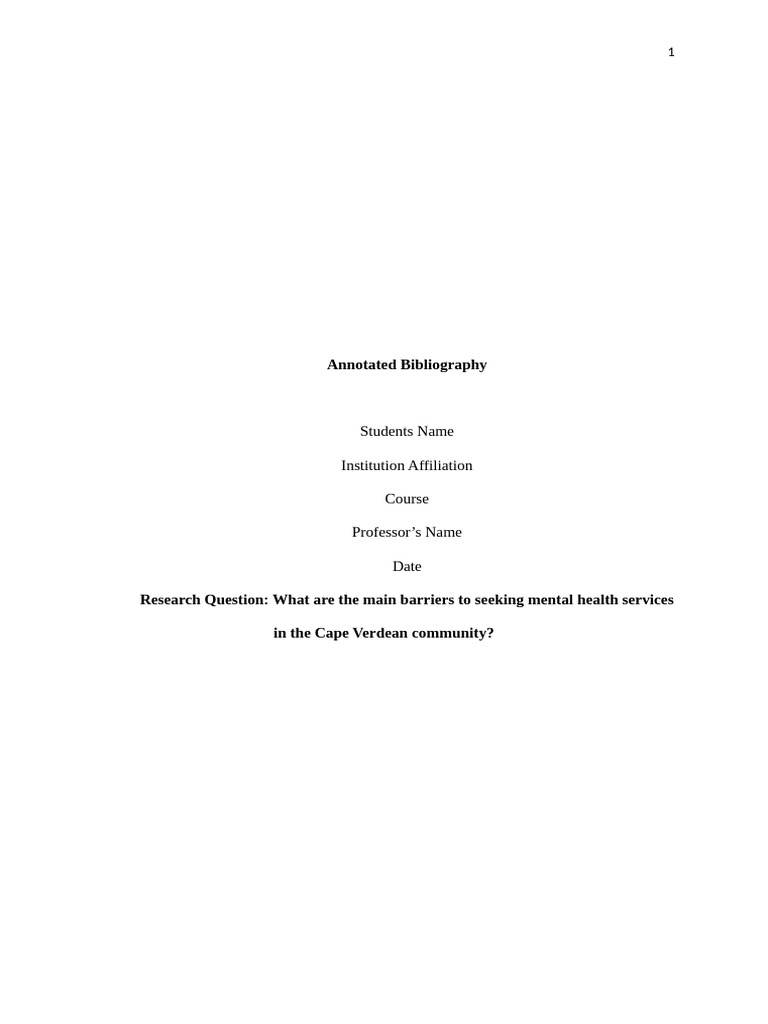 Annotated Bibliography - Edited | PDF | Mental Health | Health Care