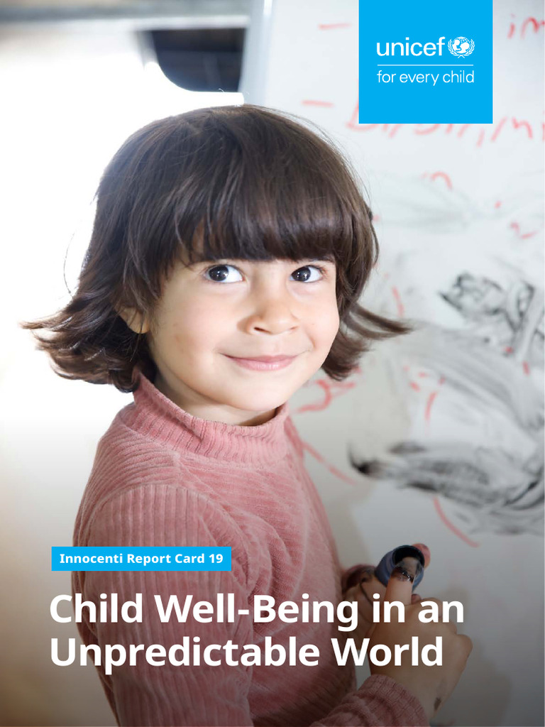 UNICEF Innocenti Report Card 19 Child Wellbeing Unpredictable World ...