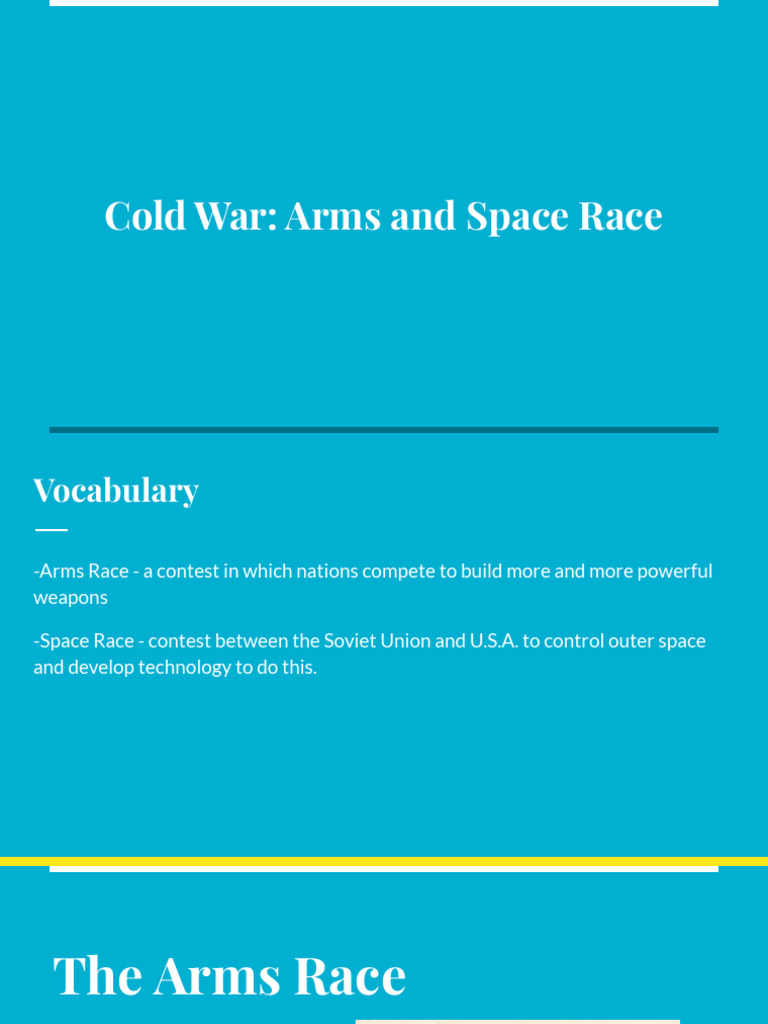 Cold War: Arms and Space Race Overview | PDF | Space Race | Nuclear Weapons
