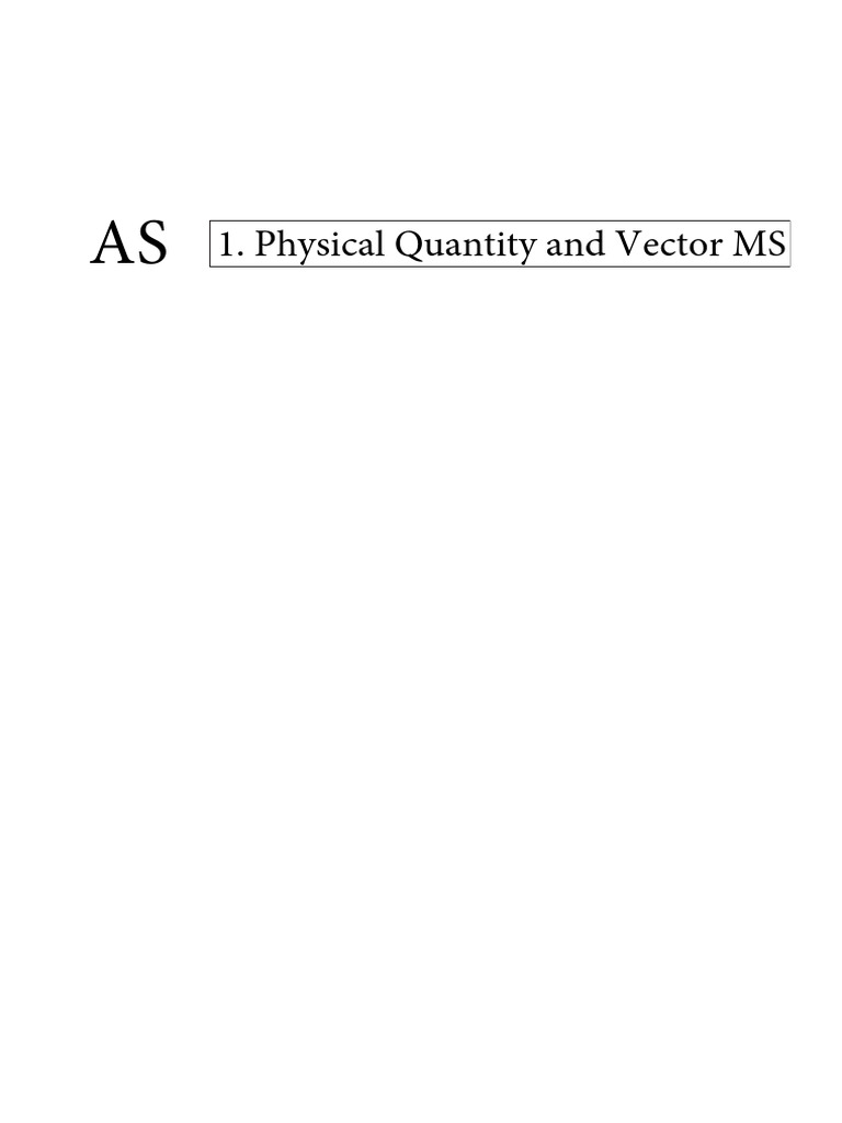 1 Physical Quantity and Vector MS | PDF | Euclidean Vector | Force
