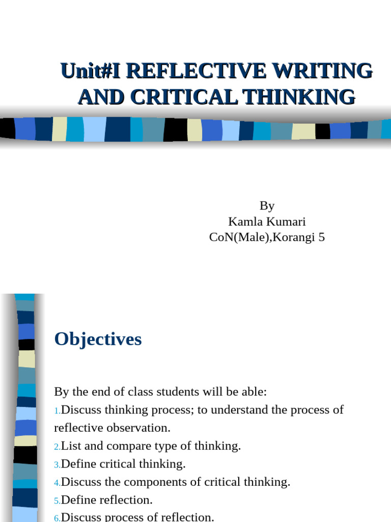 Reflective & Critical Thinking Unit-01 | PDF | Critical Thinking | Thought