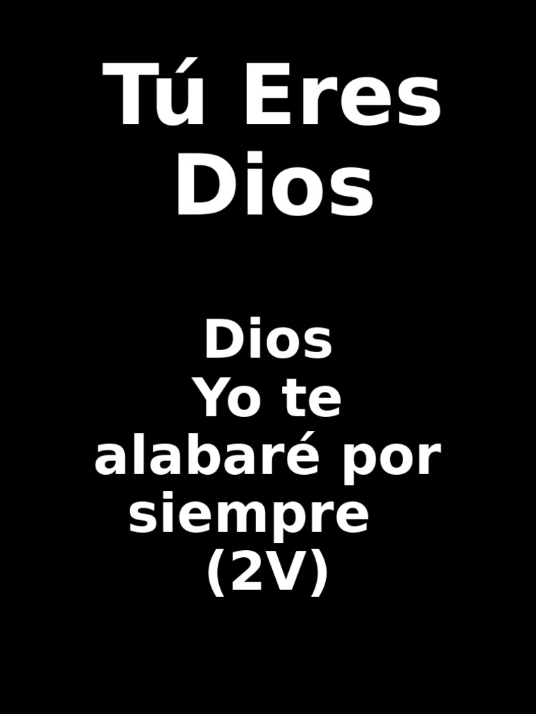 Letra de "Tú Eres Dios" | PDF