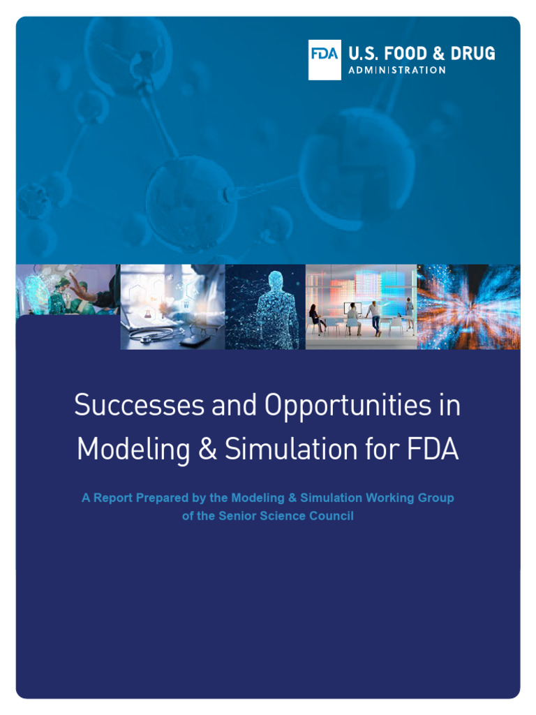 FDA Modeling & Simulation Insights | PDF | Food And Drug Administration ...