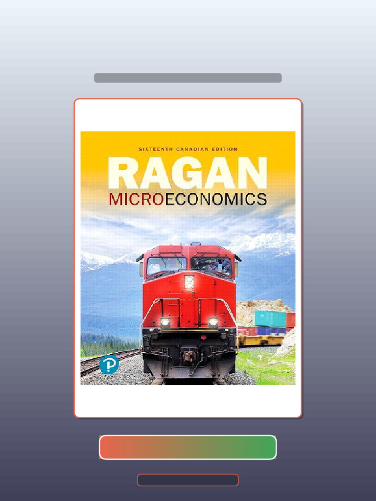Microeconomics 16th Canadian Edition Christopher TS Ragan Christopher ...