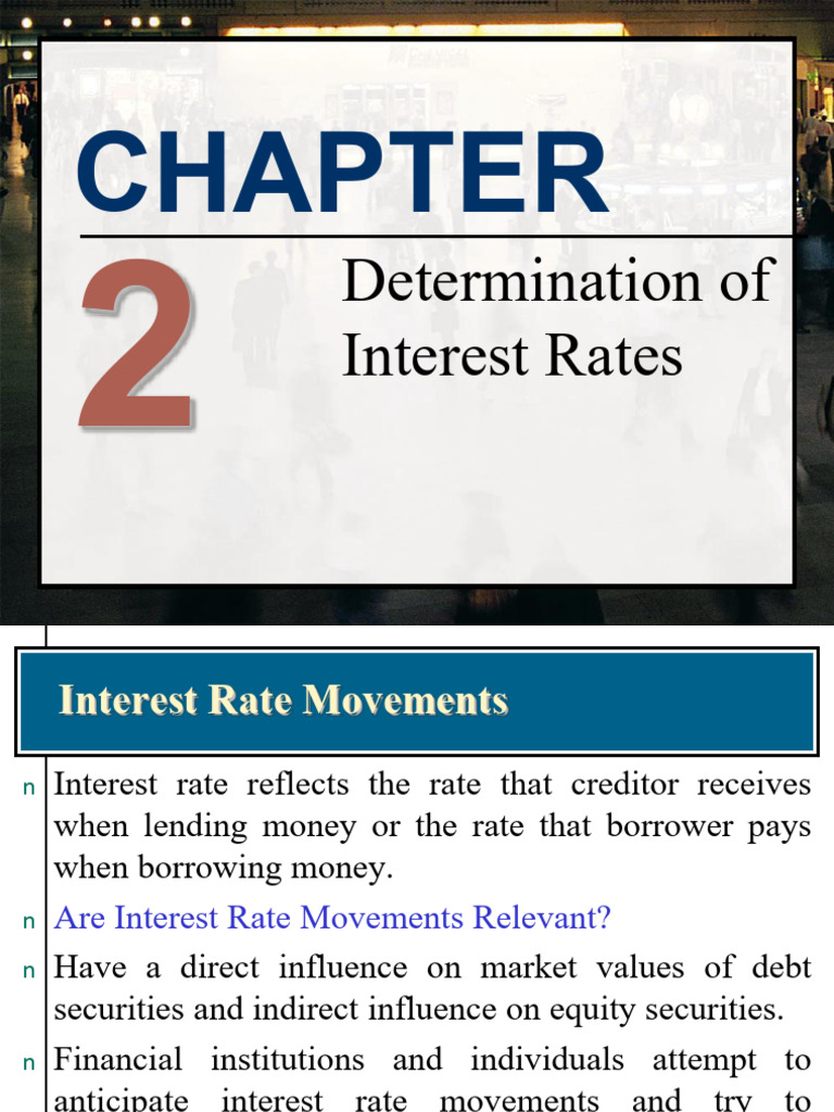 Understanding Interest Rate Dynamics | PDF | Interest | Interest Rates