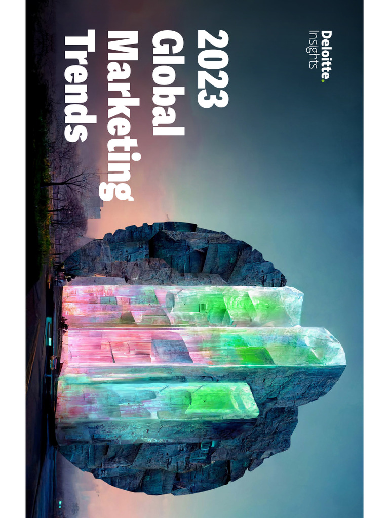 Deloitte Marketing Trends 2023 | PDF | Sustainability | Marketing
