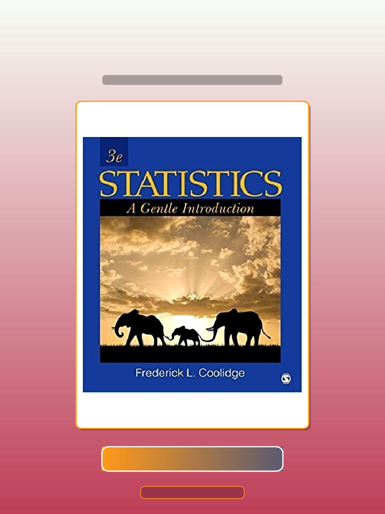Statistics a Gentle Introduction 3rd Edition by Frederick L Coolidge ...