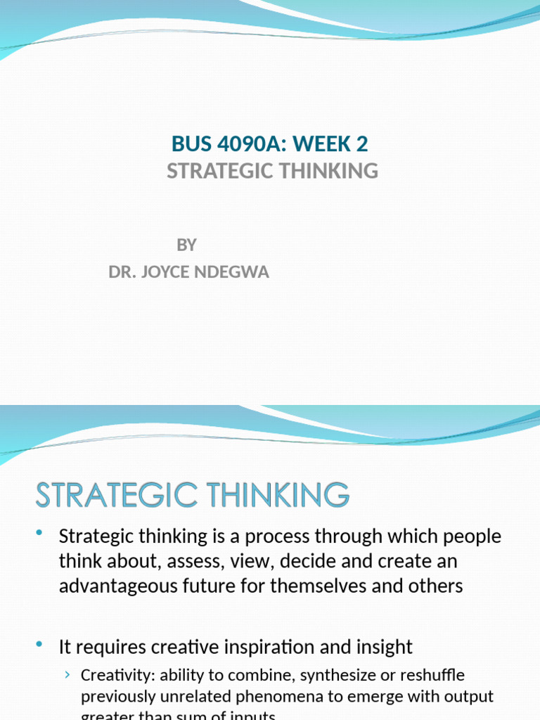 Bus 4090 Week 2 Strategic Thinking | PDF | Strategic Thinking | Strategic Management