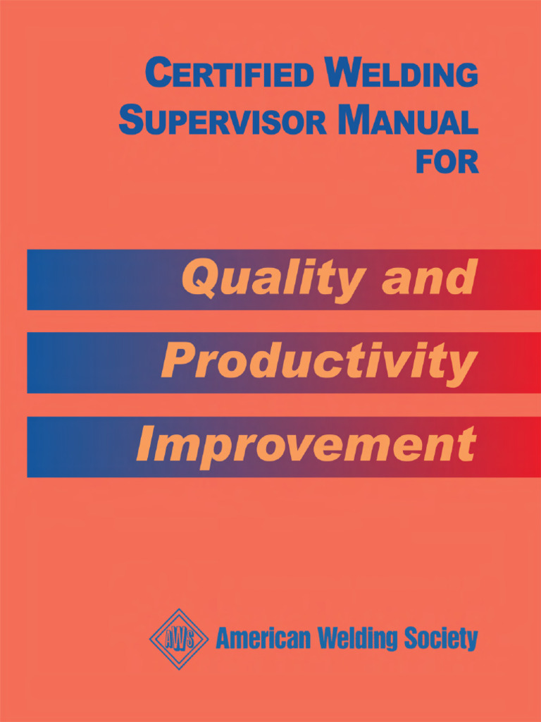 Certified Welding Supervisor Manual | PDF | Welding | Construction