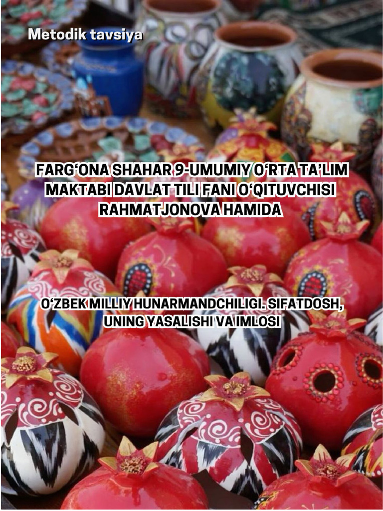 O Zbek Milliy Hunarmandchiligi. Sifatdosh, Uning Yasalishi Va Imlosi | PDF