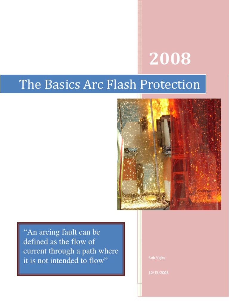 The Basics of Arc Flash Protection | PDF | Personal Protective ...