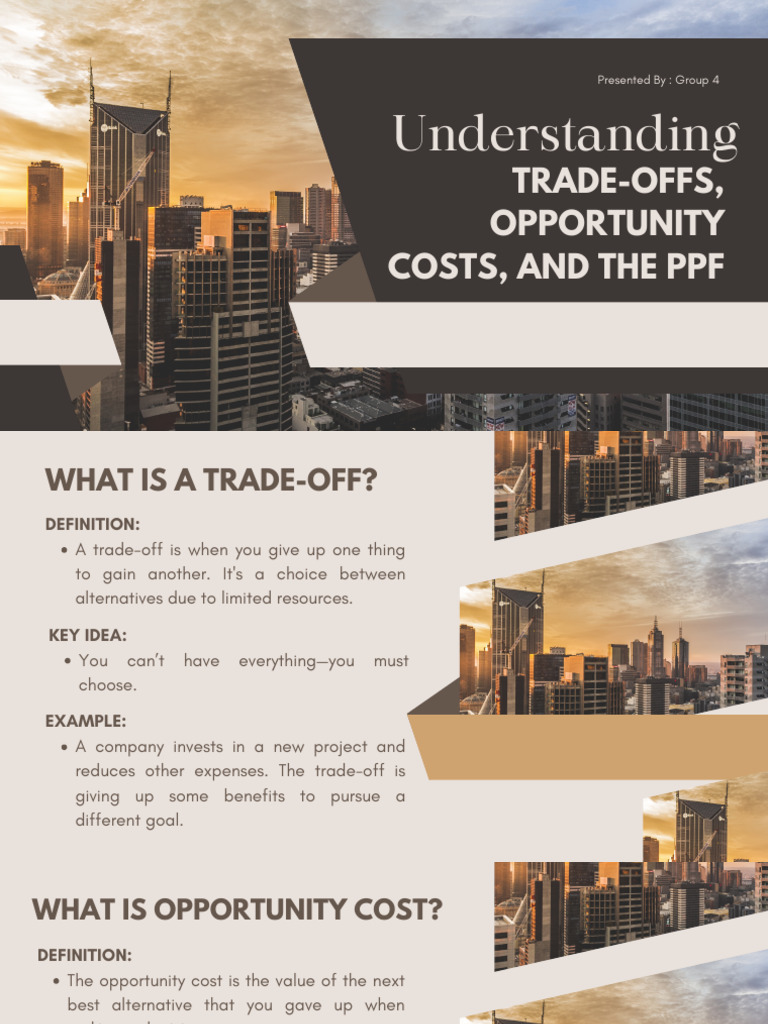 Trade-Offs and Opportunity Costs Explained | PDF | Production And ...