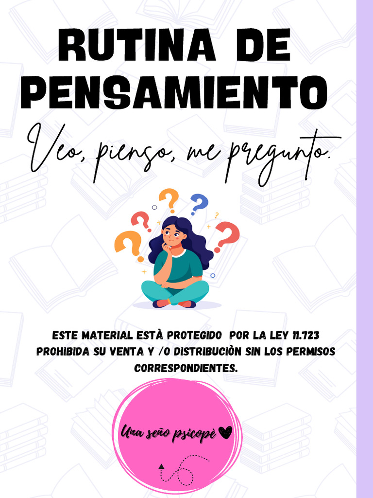 Rutina de Pensamiento: VEO, PIENSO, ME PREGUNTO | PDF | Pensamiento ...