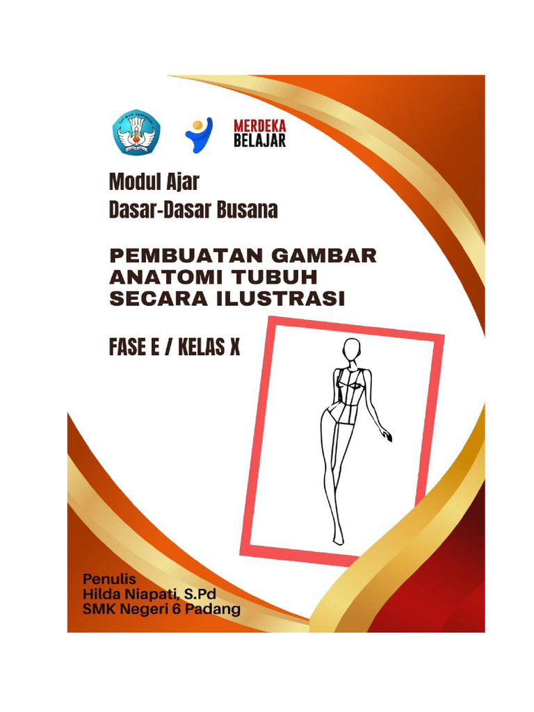 Modul Ajar Dasar-dasar Busana - Pembuatan Gambar Anatomi Tubuh Wanita - Fase E - ANWvEx7Zod | PDF