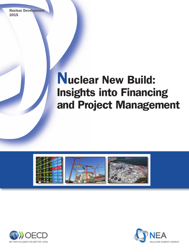 -NEA_Nuclear New Build- Insights Into Financing and Project Management | PDF | Nuclear Power ...