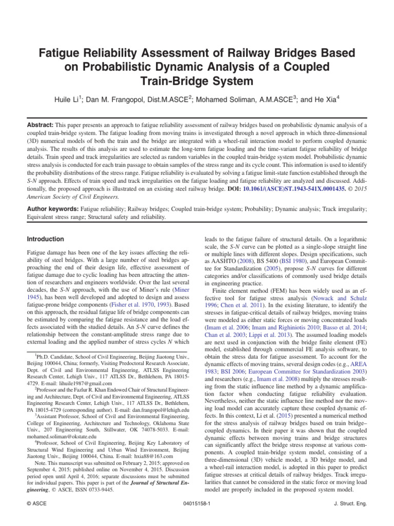 Fatigue Reliability Assessment of Railway Bridges Based On Probabilistic Dynamic Analysis of A ...