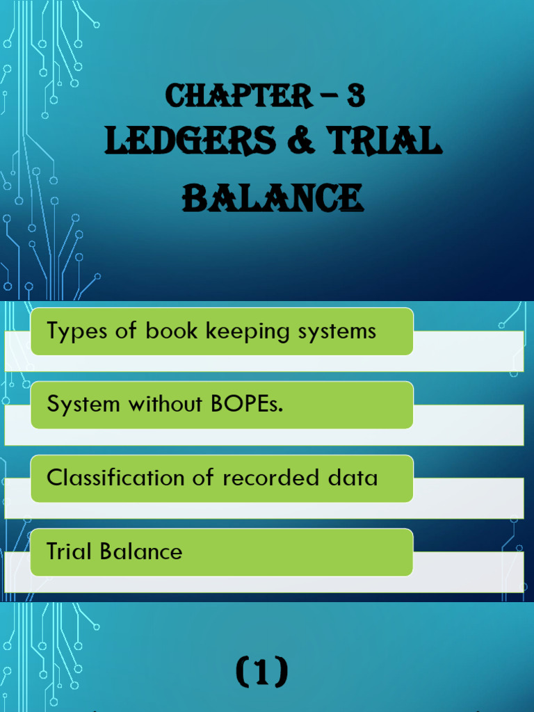 1 - CH - 3 - LEDGERS & TRIAL BALANCE | PDF | Debits And Credits ...