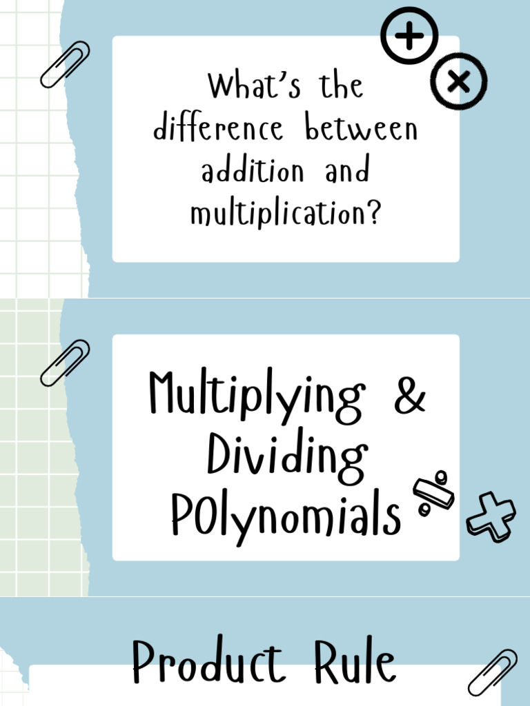 MUTIPLYING-AND-DIVIDING-POLYNOMIALS | PDF