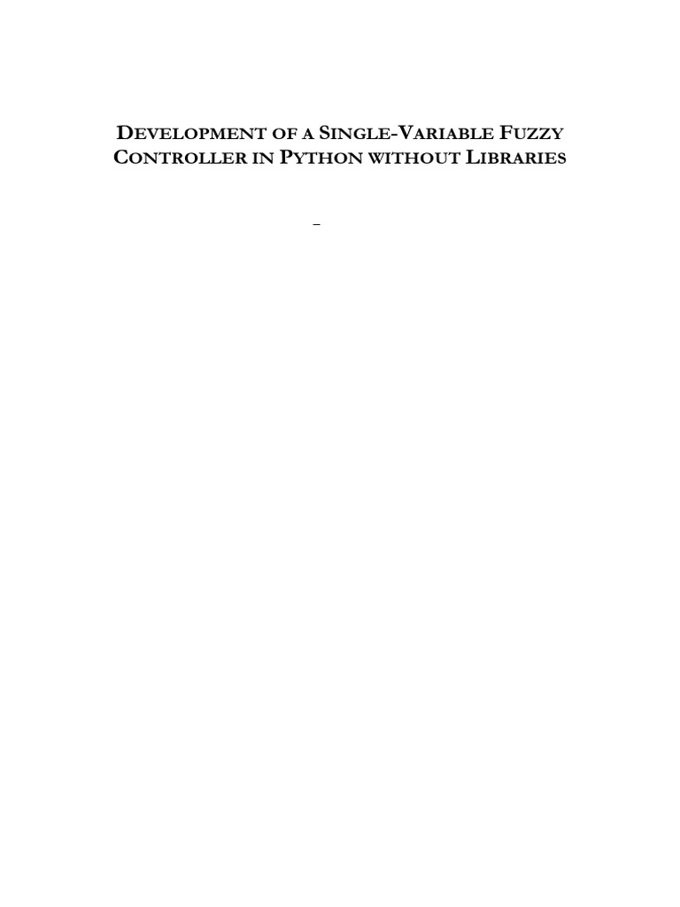 Single-Variable Fuzzy Controller in Python | PDF | Fuzzy Logic ...