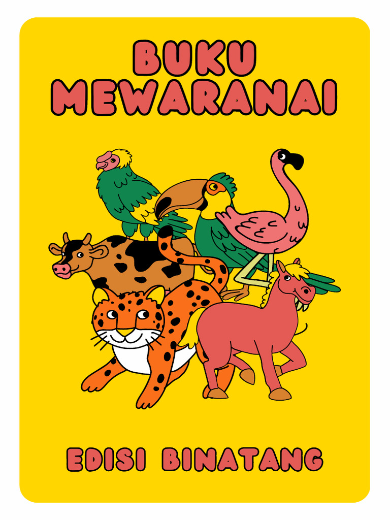 Kuning Buku Mewarnai Binatang A4 Dokumen - 20250629 - 103228 - 0000 | PDF