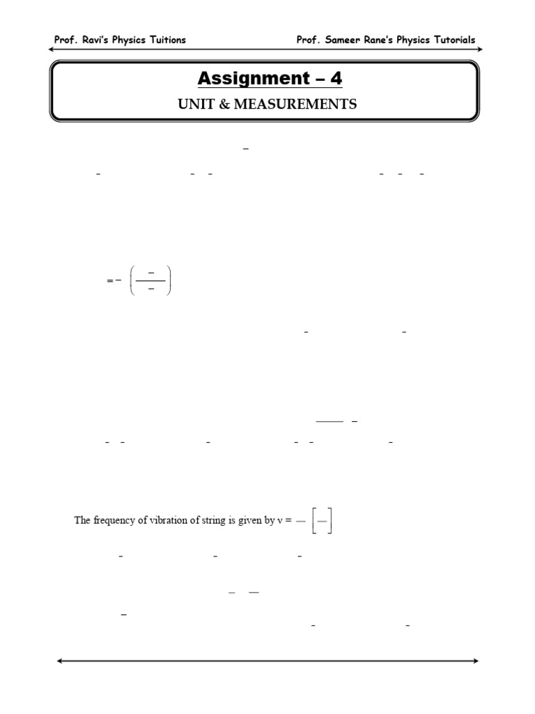 Assignment - 4 (Unit & Measurements) | PDF | Force | Motion (Physics)