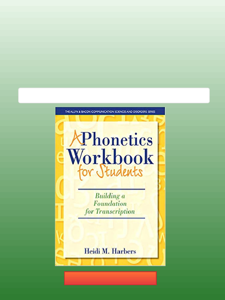 (Ebook PDF) A Phonetics Workbook For Students: Building A Foundation ...