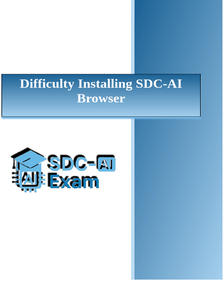 Difficulty Installing SDC-AI Browser | PDF