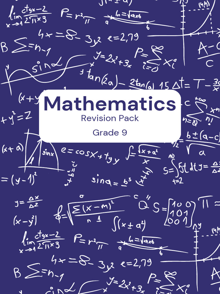 Grade 9 Mathematics Revision Pack | PDF