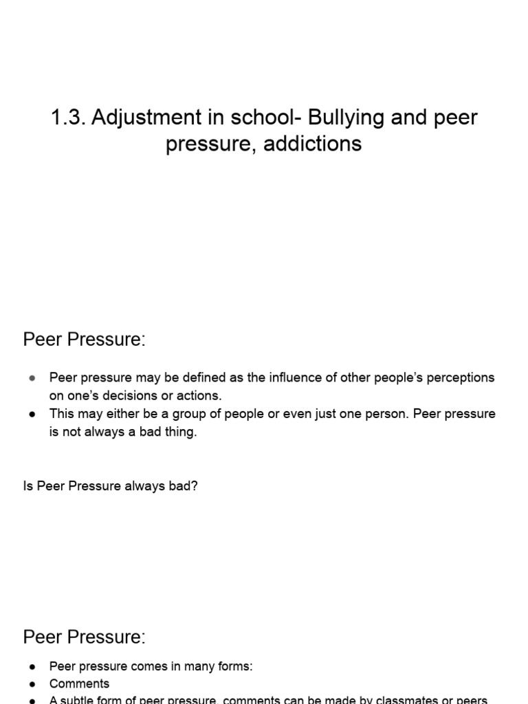 Adjustment in School- Bullying and Peer Pressure, Addictions | PDF ...