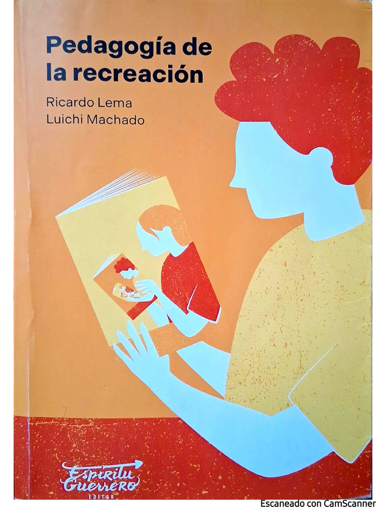 11.2 Lema y Machado Cap 5 El Proceso Didáctico de La Intervención Recreativa.. | PDF