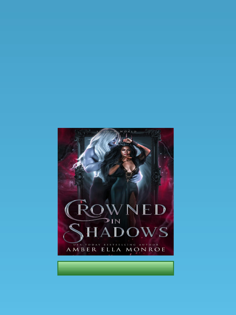 Crowned In Shadows: A Paranormal Why Choose Fantasy Romance (Shadow World Book 3) Amber Ella ...