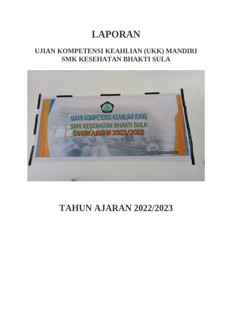 Laporan Pertanggung Jawaban Ukk Mandiri SMK Kesehatan Bhakti Sula | PDF