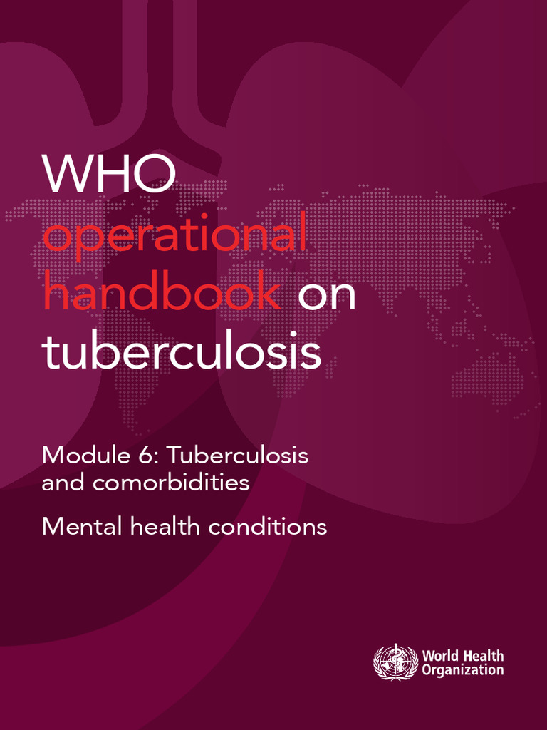 WHO 2023 Module 6 - Tuberculosis and Comorbidities | PDF | Mental ...